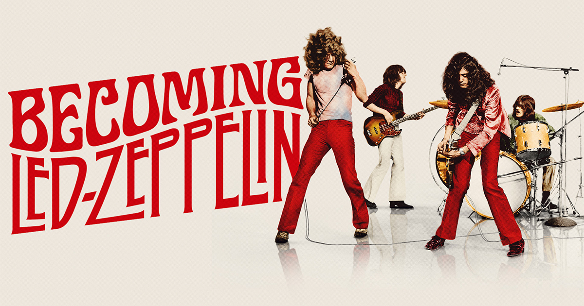 Crítica | Becoming Led Zeppelin