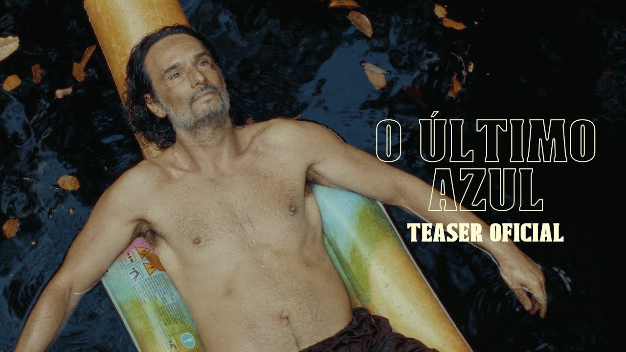 O Último Azul | Premiado filme de Gabriel Mascaro, divulga teaser ...